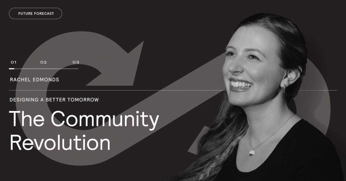 FutureBrand | Designing a Better Tomorrow The Community Revolution